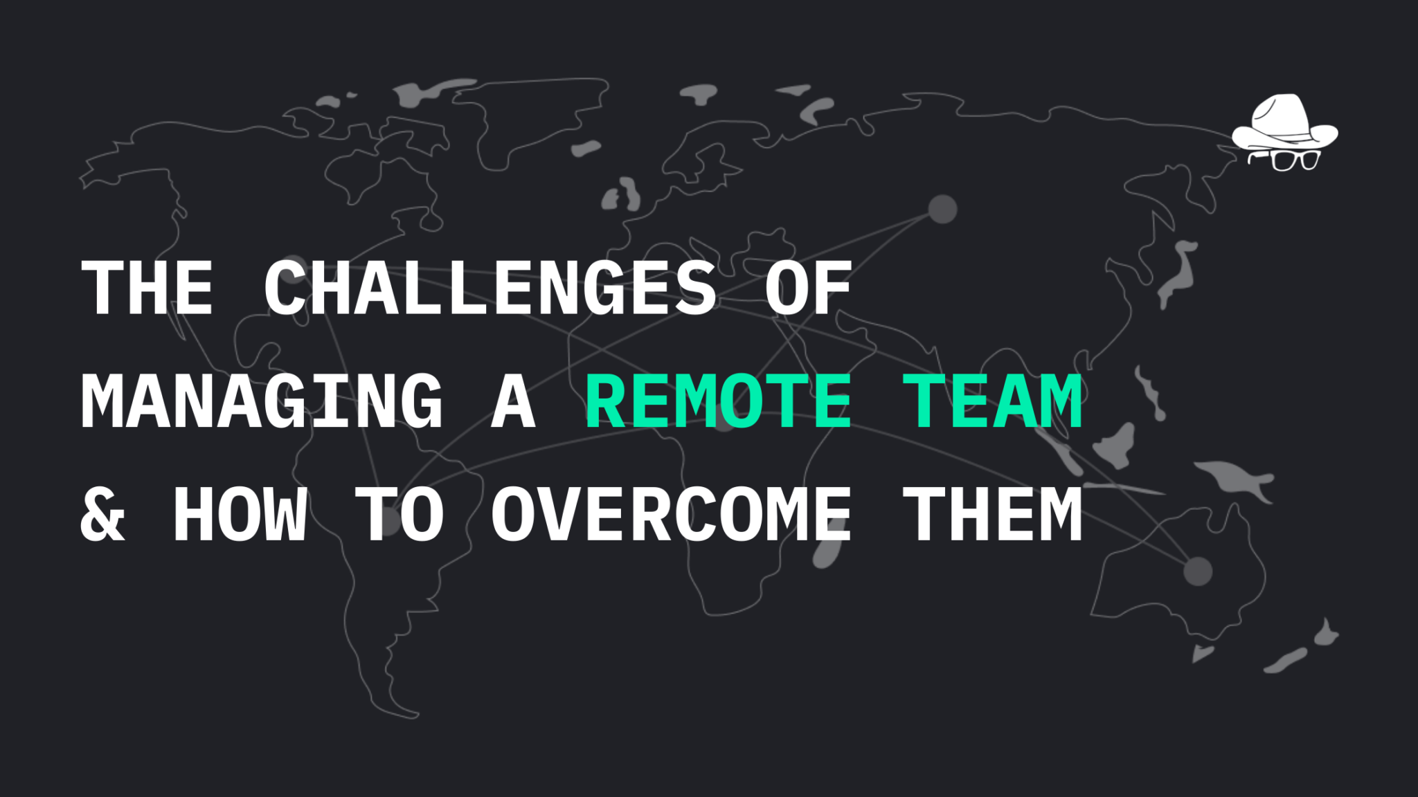 Remote Working – Organizational Challenges and How to Overcome Them ... Remote Working – Organizational Challenges and How to Overcome Them ...